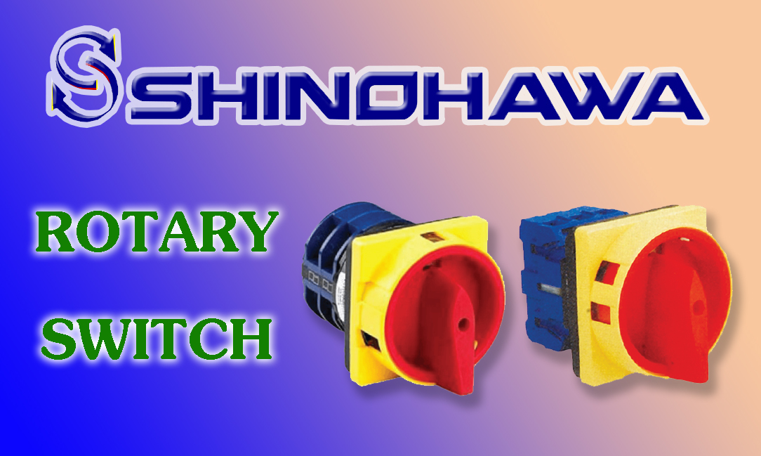 SHINOHAWA: โรตารี่สวิตช์ - บริษัท วินแชนซ์ อินดัสตรีส์ จำกัด